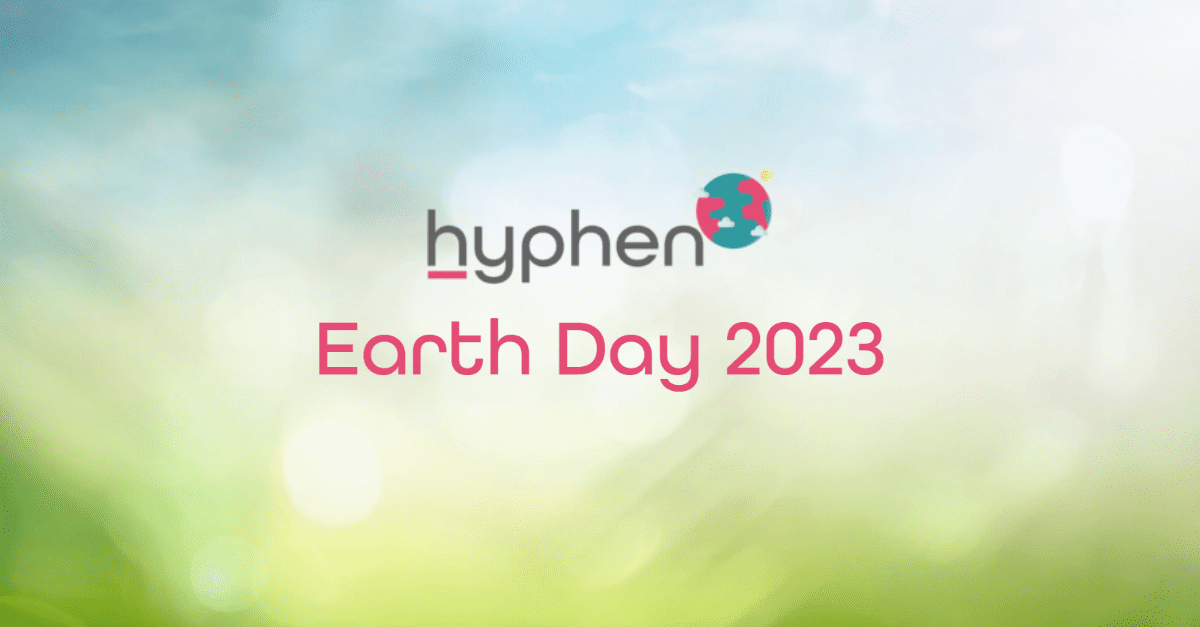 Earth Day 2023 - Hyphen8
